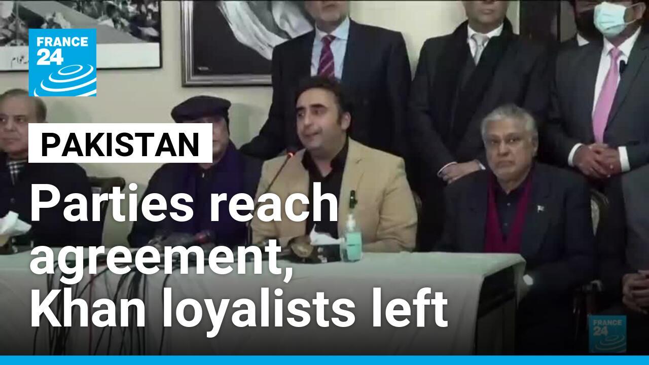 Pakistan parties reach power-sharing agreement, Khan loyalists left out ...