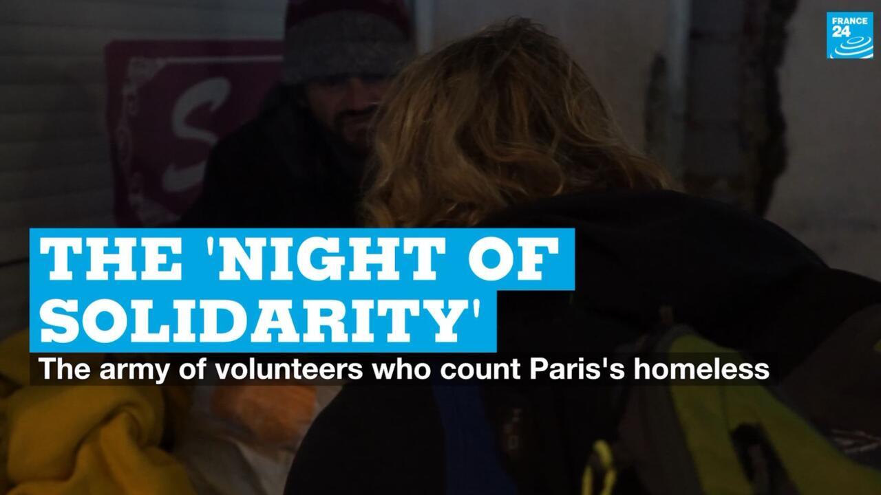 The ‘Night of Solidarity’: The army of volunteers who count Paris’s ...