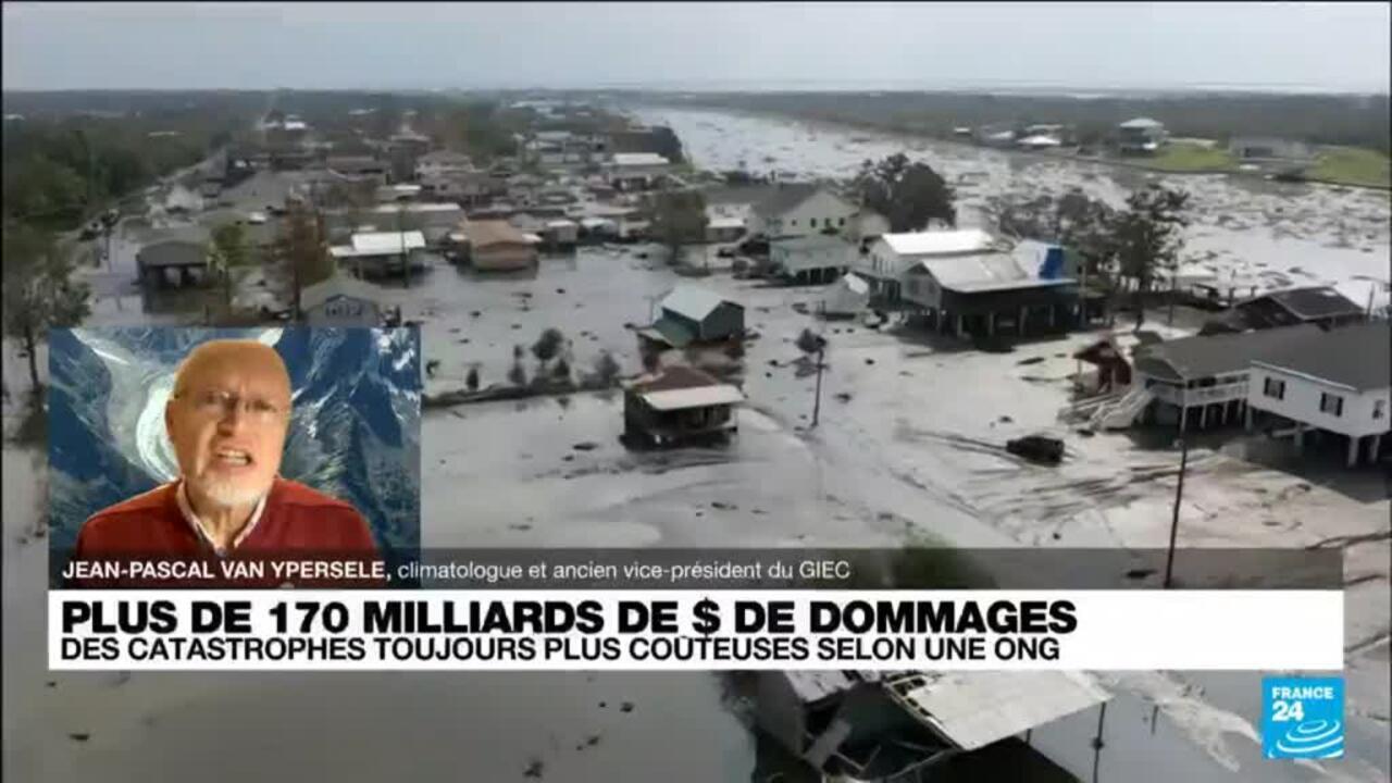 Climat : les catastrophes météorologiques de 2021 ont coûté 170 ...