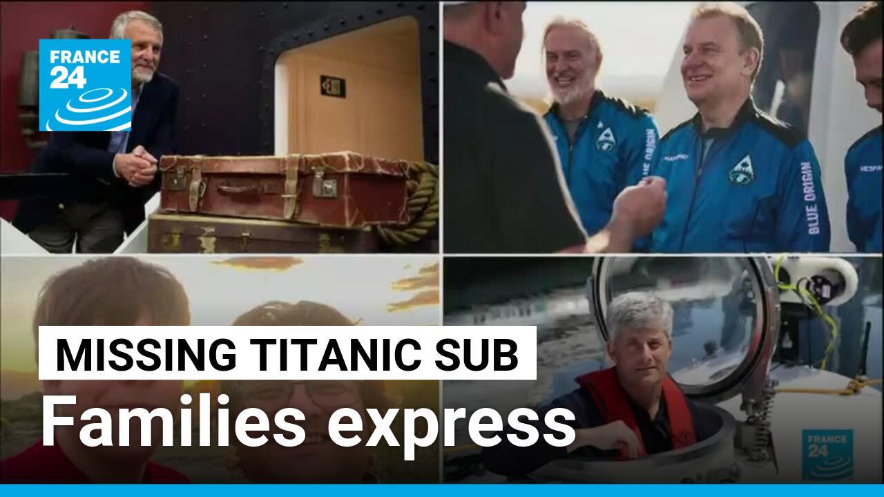 Missing Titanic tourist sub: Families express 'profound grief' and pay ...