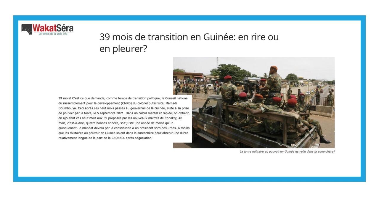 39 mois de transition en Guinée : "En rire ou en pleurer ?" - Dans la ...