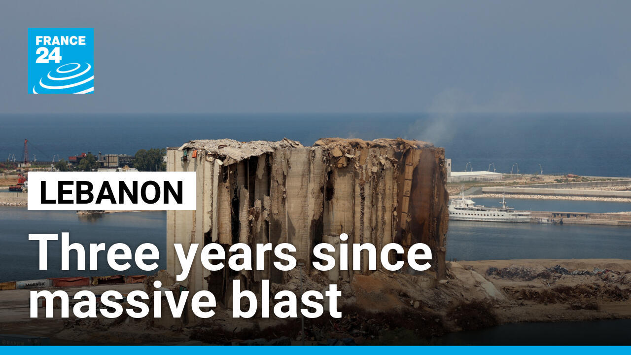 Lebanon marks three years since massive blast rocked Beirut - France 24