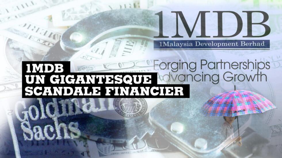 Le scandale 1MDB, l'affaire qui fait trembler Goldman Sachs - Info éco