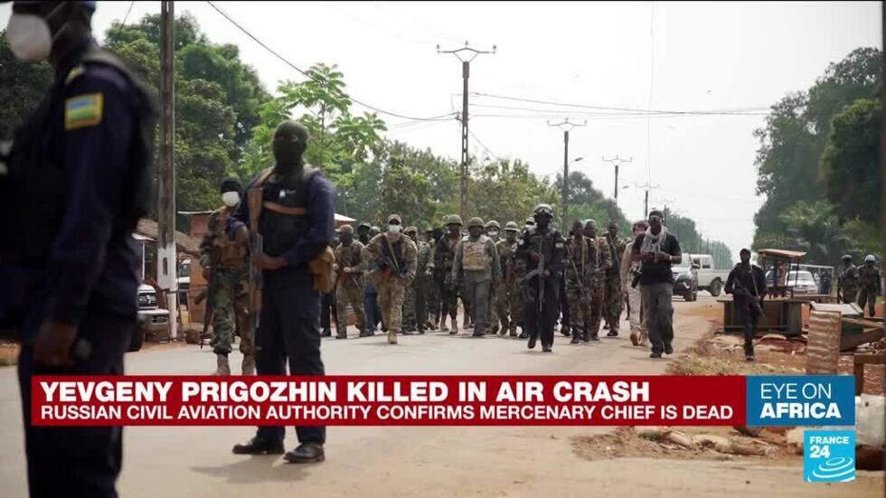 Wagner warlord Yevgeny Prigozhin ‘killed’ in plane crash - Eye on Africa
