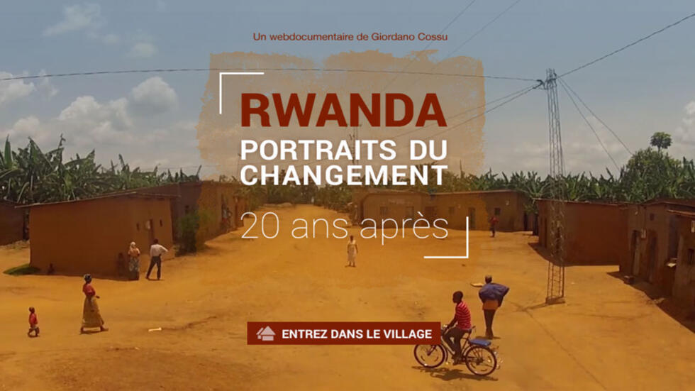 "Rwanda, portraits du changement", la difficile réconciliation du monde ...