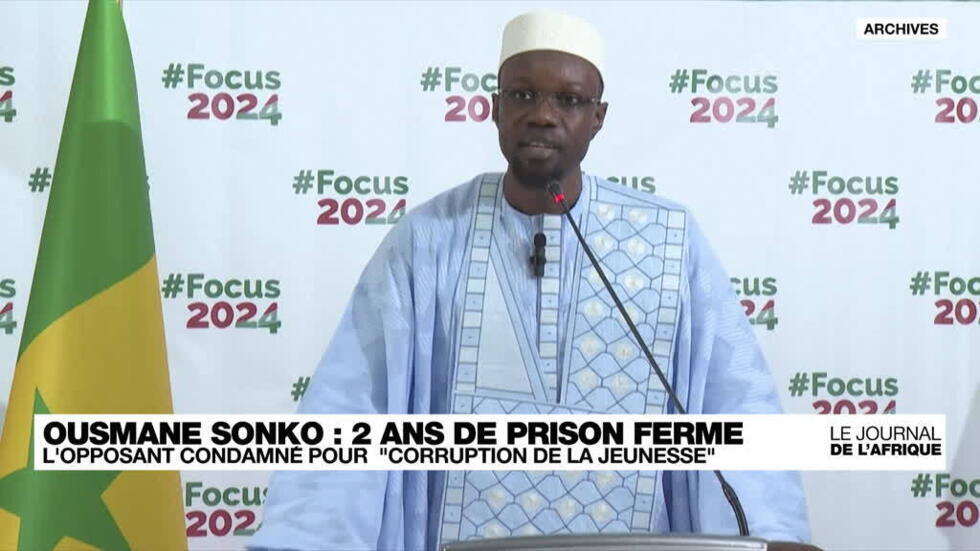 Sénégal : des violences éclatent après la condamnation d'Ousmane Sonko ...