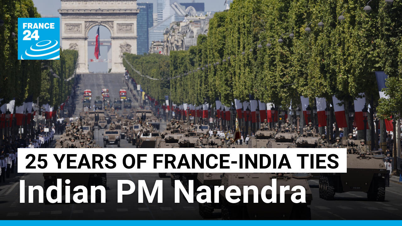Modi guest of honour at Bastille Day parade as Macron 'commemorates 25 ...