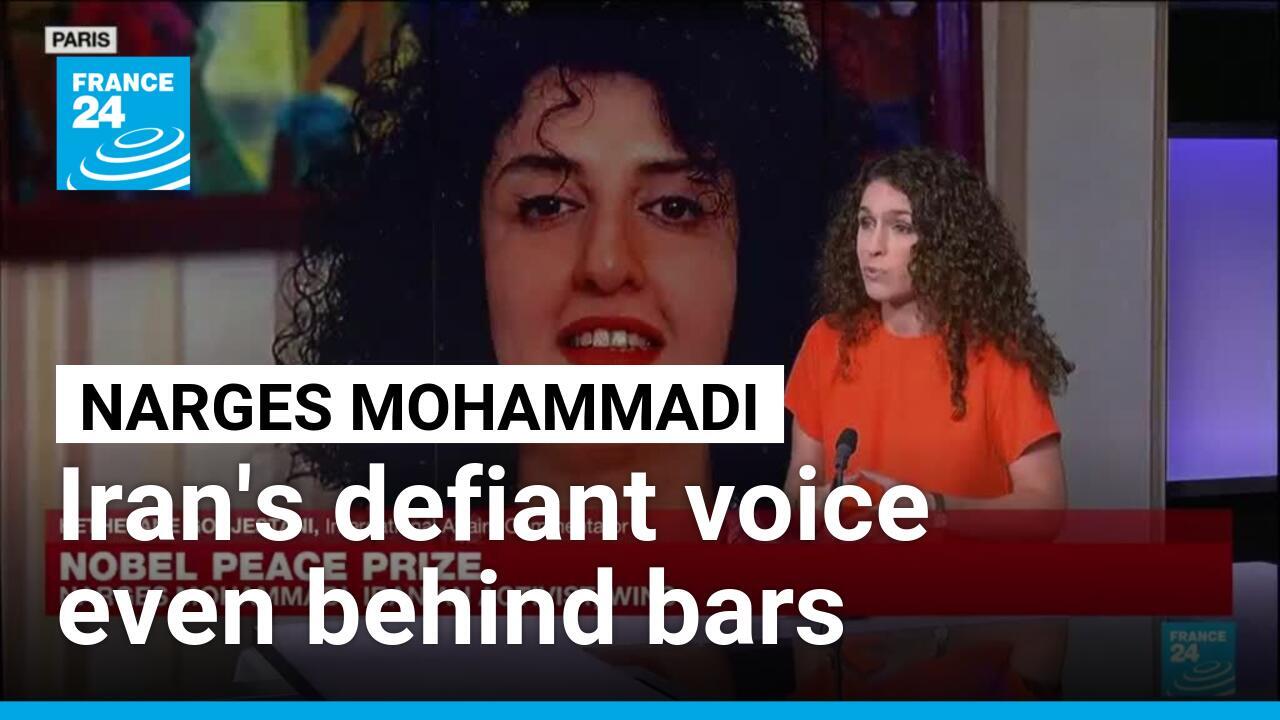 Narges Mohammadi: Iran's defiant voice even behind bars - France 24