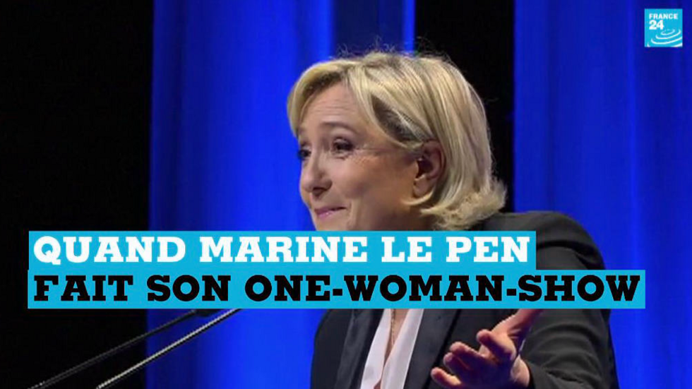 90''POLITIQUE - Quand Marine Le Pen fait son one-woman-show