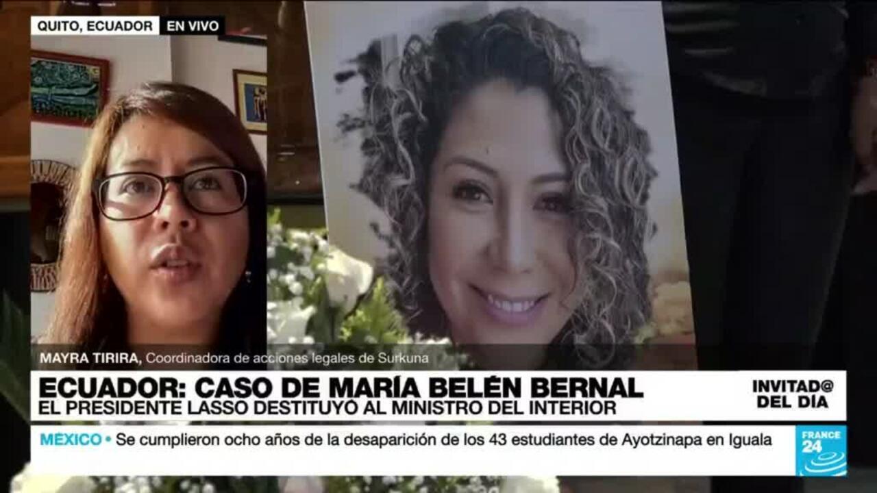 ¿Cómo va la investigación sobre el feminicidio de María Belén Bernal en ...