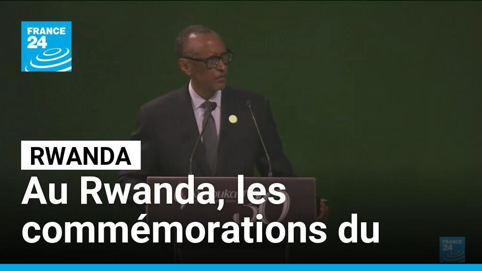 Au Rwanda, les commémorations du génocide du printemps 1994 - France 24
