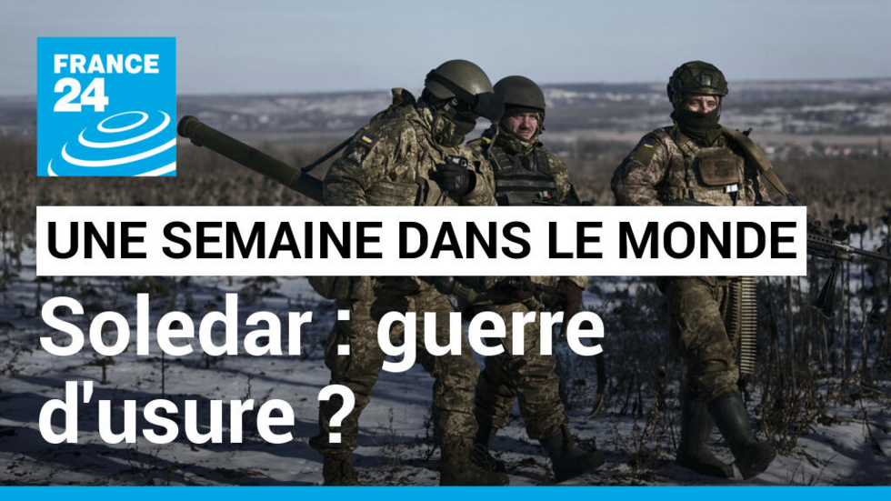 Ukraine : Soledar, ville symbole d'une guerre d'usure - Une semaine ...