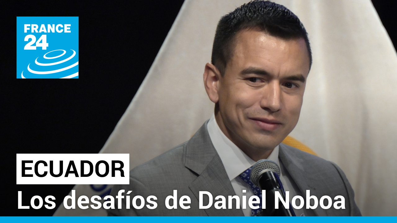 Los retos que enfrentará Daniel Noboa como presidente de Ecuador - Enlace
