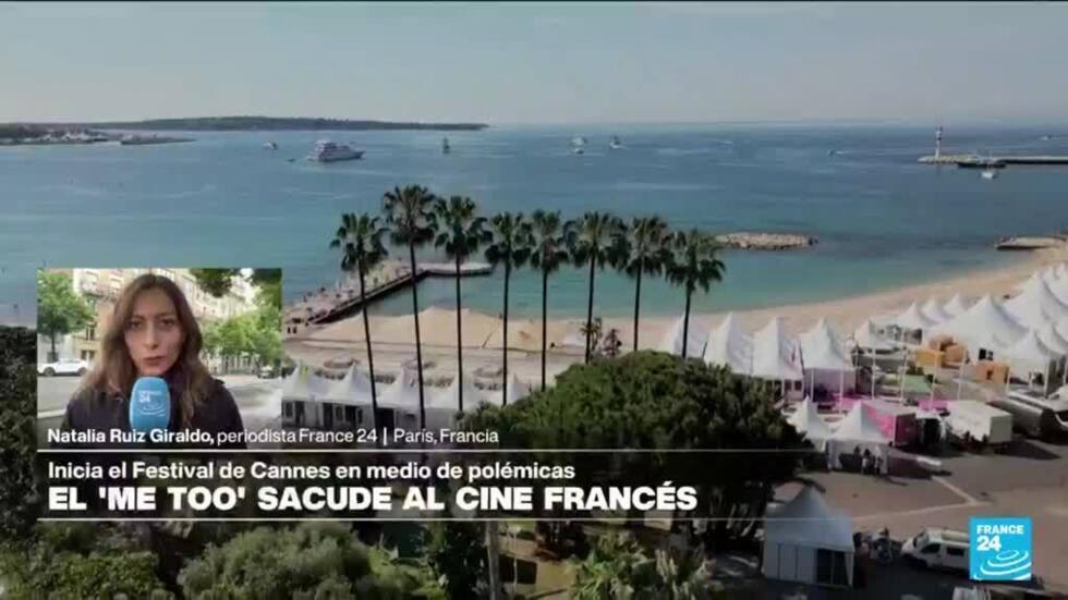Informe desde París: movimiento 'Me too' sacude el inicio del Festival de Cine de Cannes - France 24