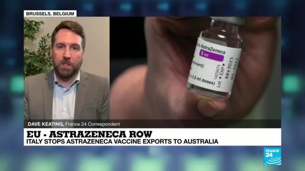 Italy blocks AstraZeneca shipment to Australia amid vaccine shortage row