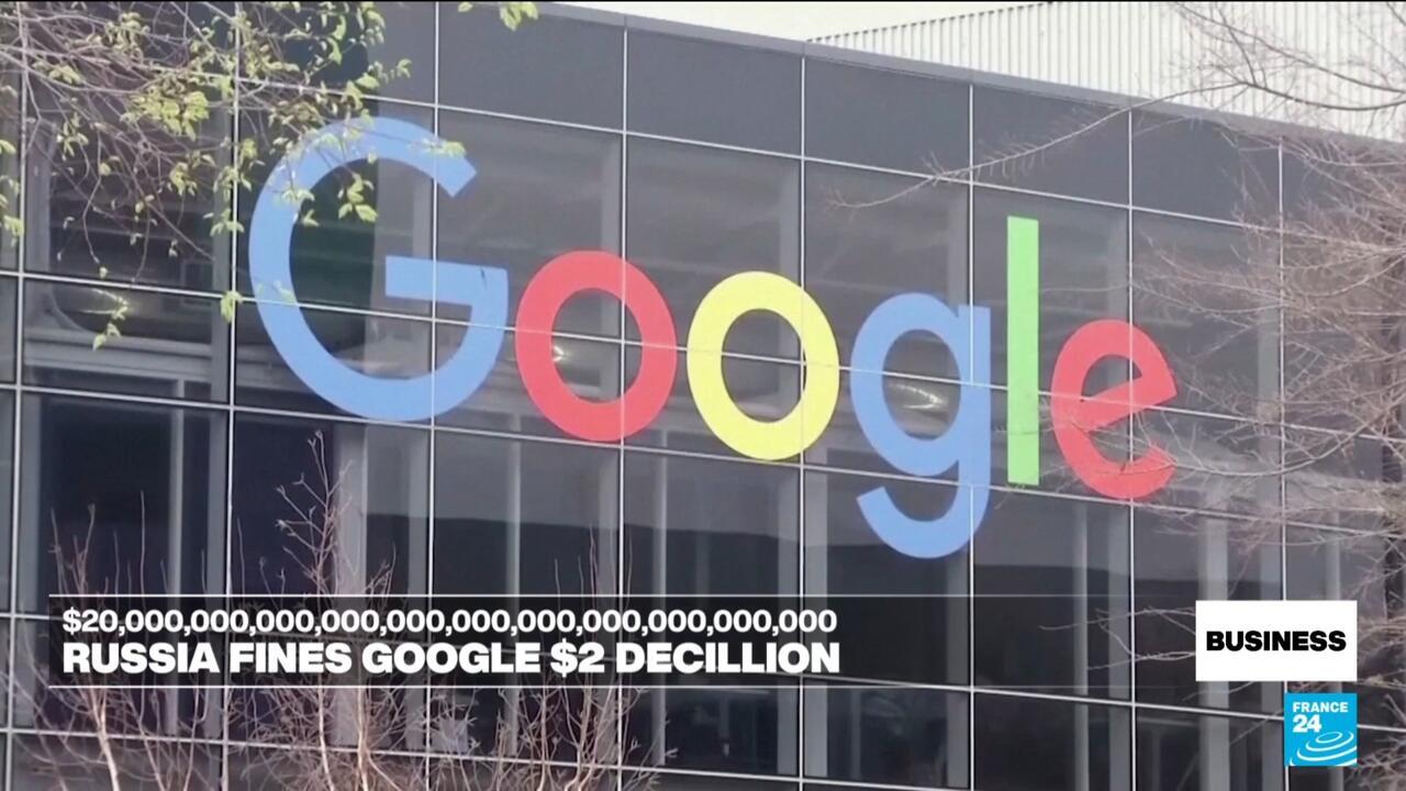 Russia fines Google a sum greater than world's total GDP - Business