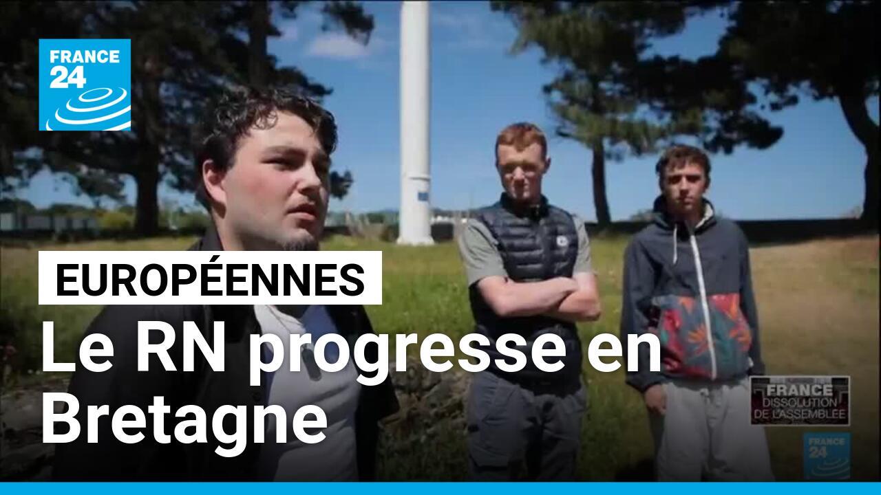 Elections européennes : le RN progresse en Bretagne - France 24
