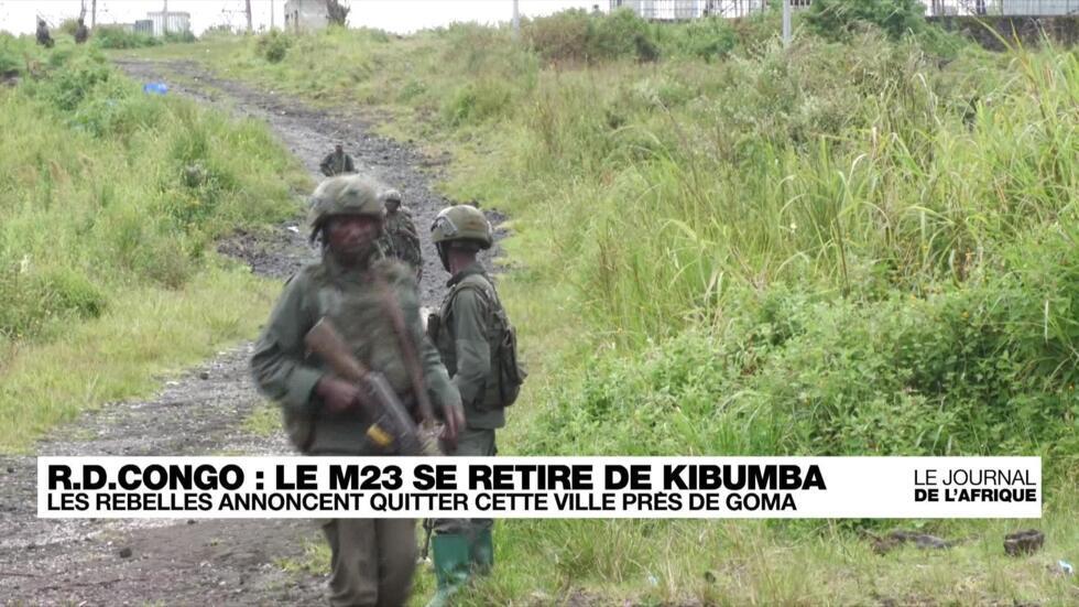 RD Congo : les rebelles du M23 annoncent se retirer du Kibamba - Journal de l'Afrique