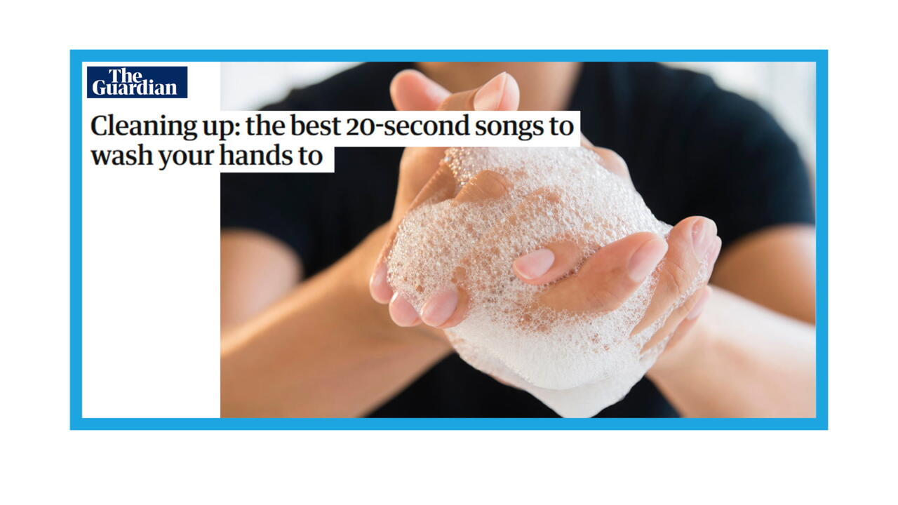 Coronavirus: The best songs to wash your hands to - Press Review