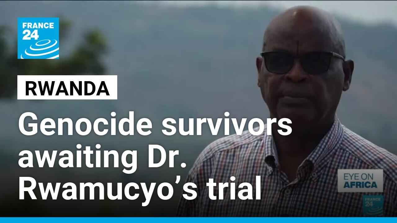 Rwandan genocide: Survivors eagerly awaiting Dr. Rwamucyo’s trial in ...
