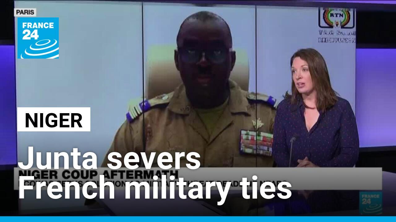 Niger junta severs French military ties while 'hostage' president ...