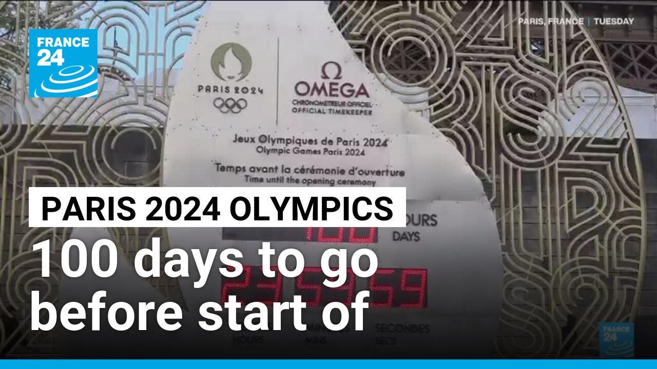 100 days to Paris 2024 Olympics - France 24