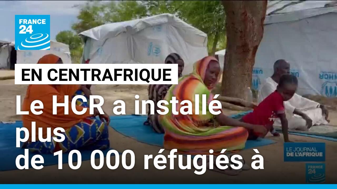 Réfugiés soudanais en Centrafrique : à Birao, le HCR a installé plus de ...