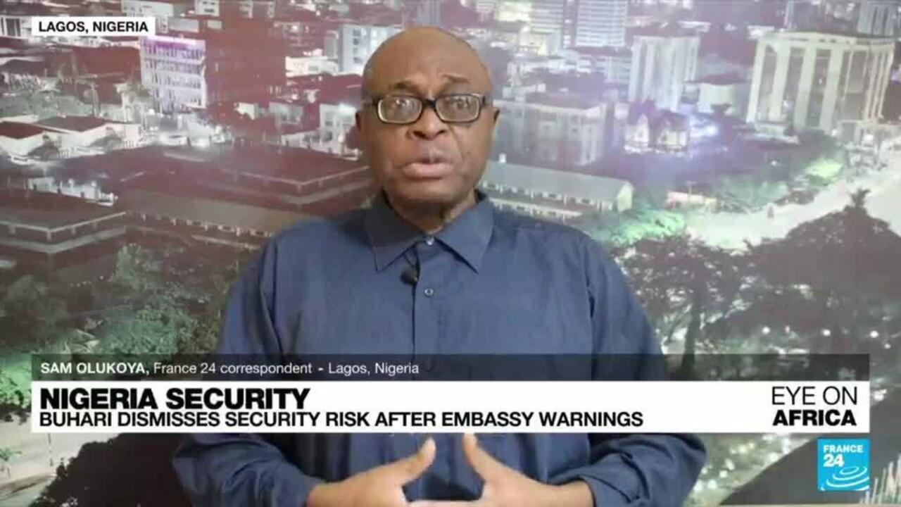 Nigeria dismisses security risk after embassy US warnings - France 24