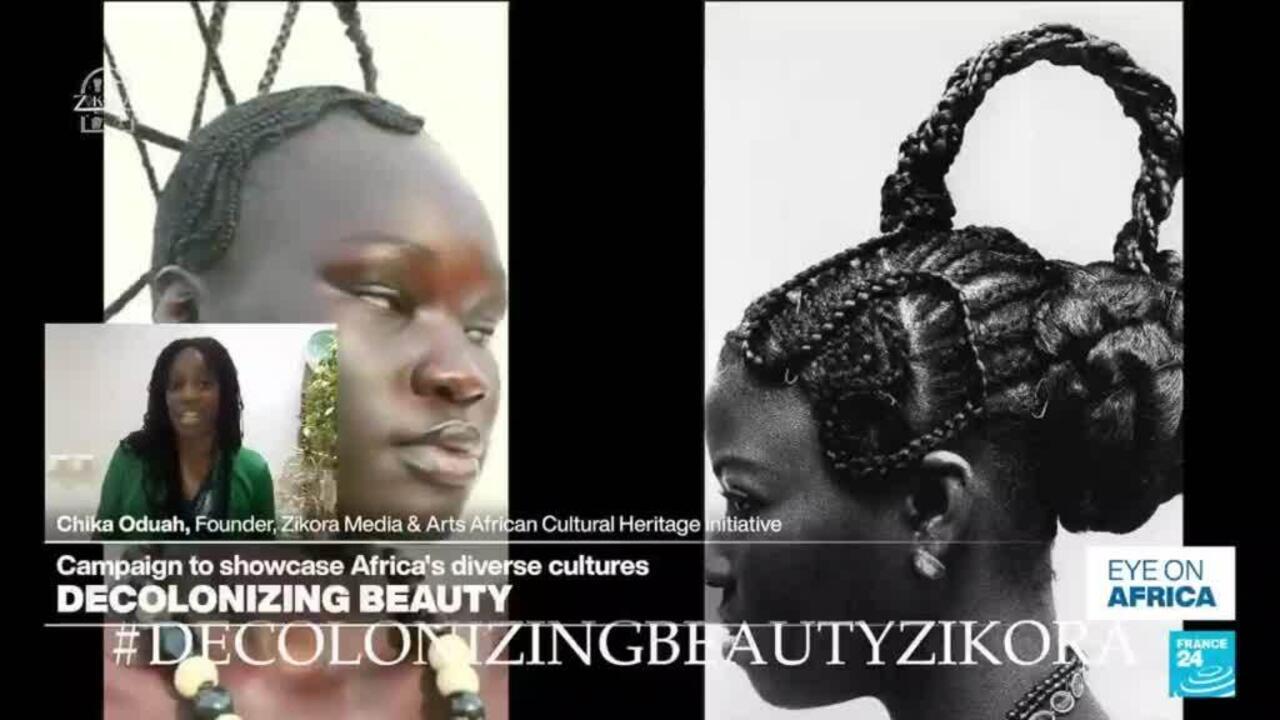 'Decolonizing Beauty': The campaign to showcase Africa's diverse ...