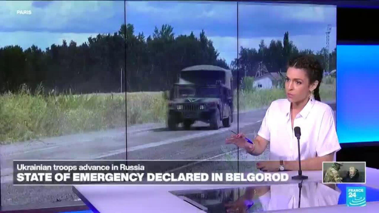 Ukraine claims new advances in Russia, Belgorod declares state of emergency - France 24