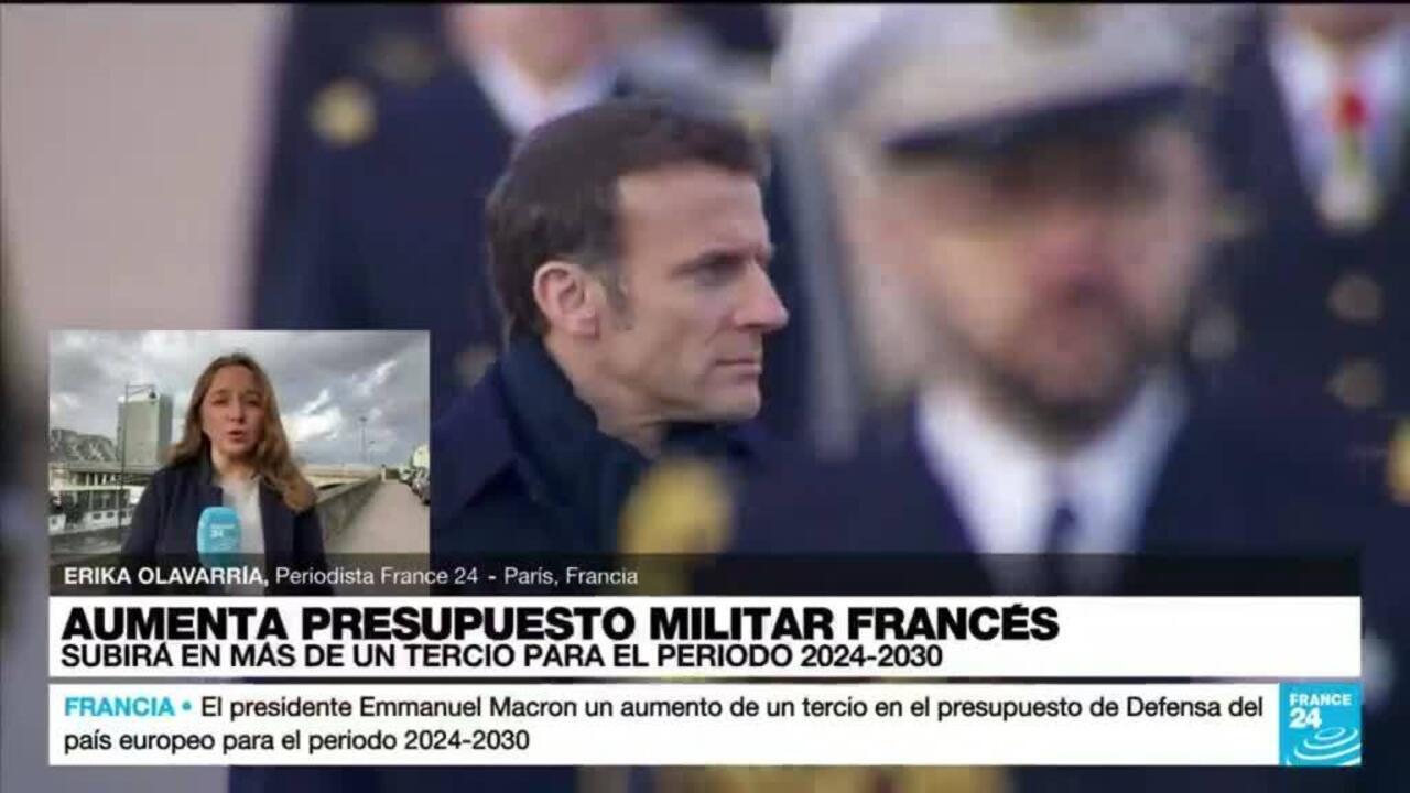 Informe desde París: presupuesto de Defensa de Francia aumentará más de ...