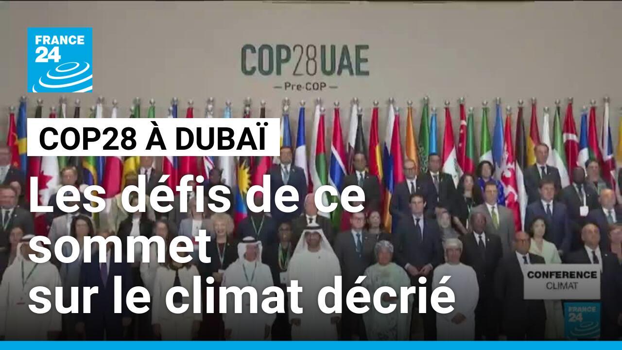 COP28 à Dubaï : début de la 28ème conférence des Nations unies sur le ...