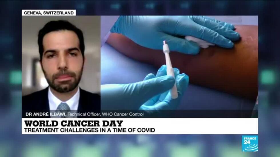 World Cander Day: treatment challenges in a time of Covid - France 24