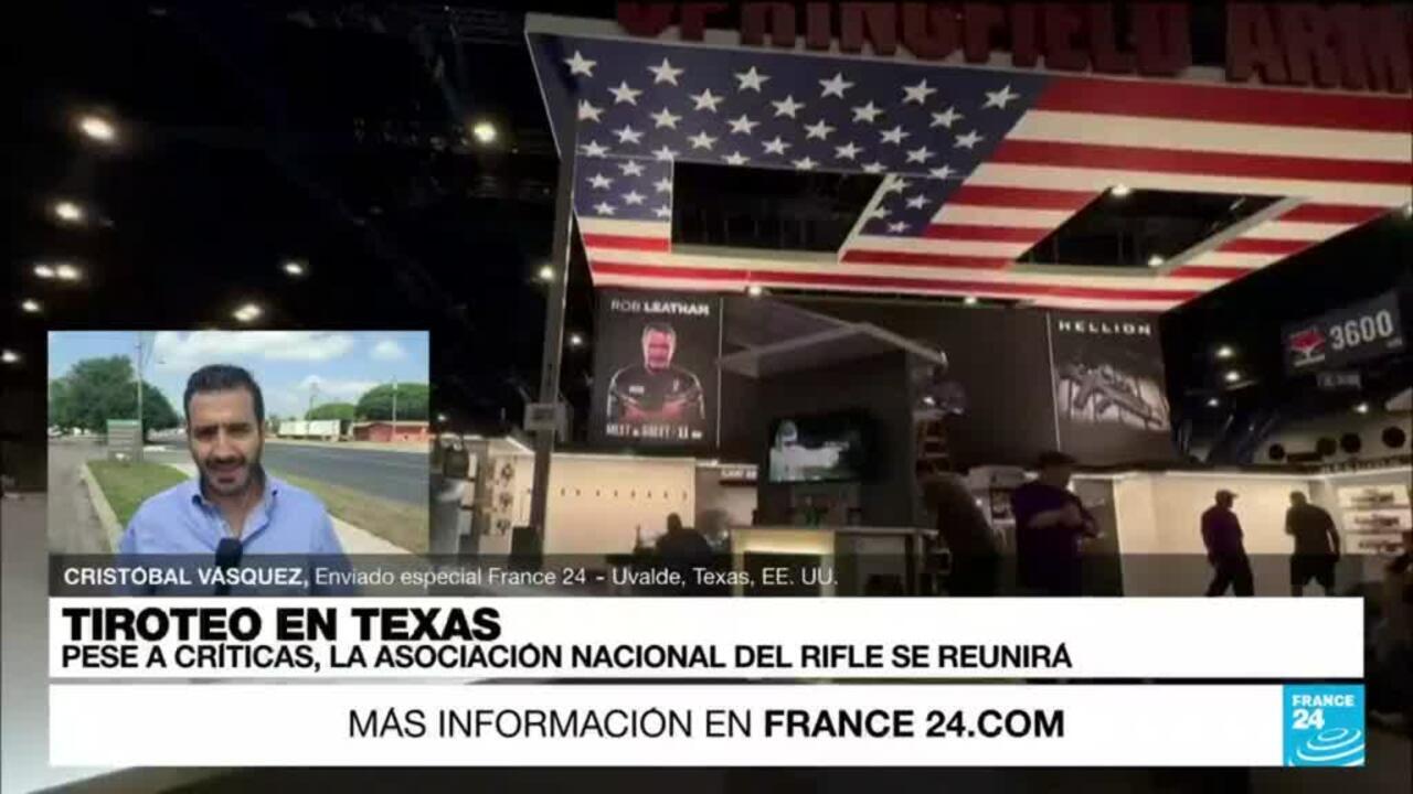 Informe desde Uvalde: Asociación Nacional del Rifle avanza con su ...