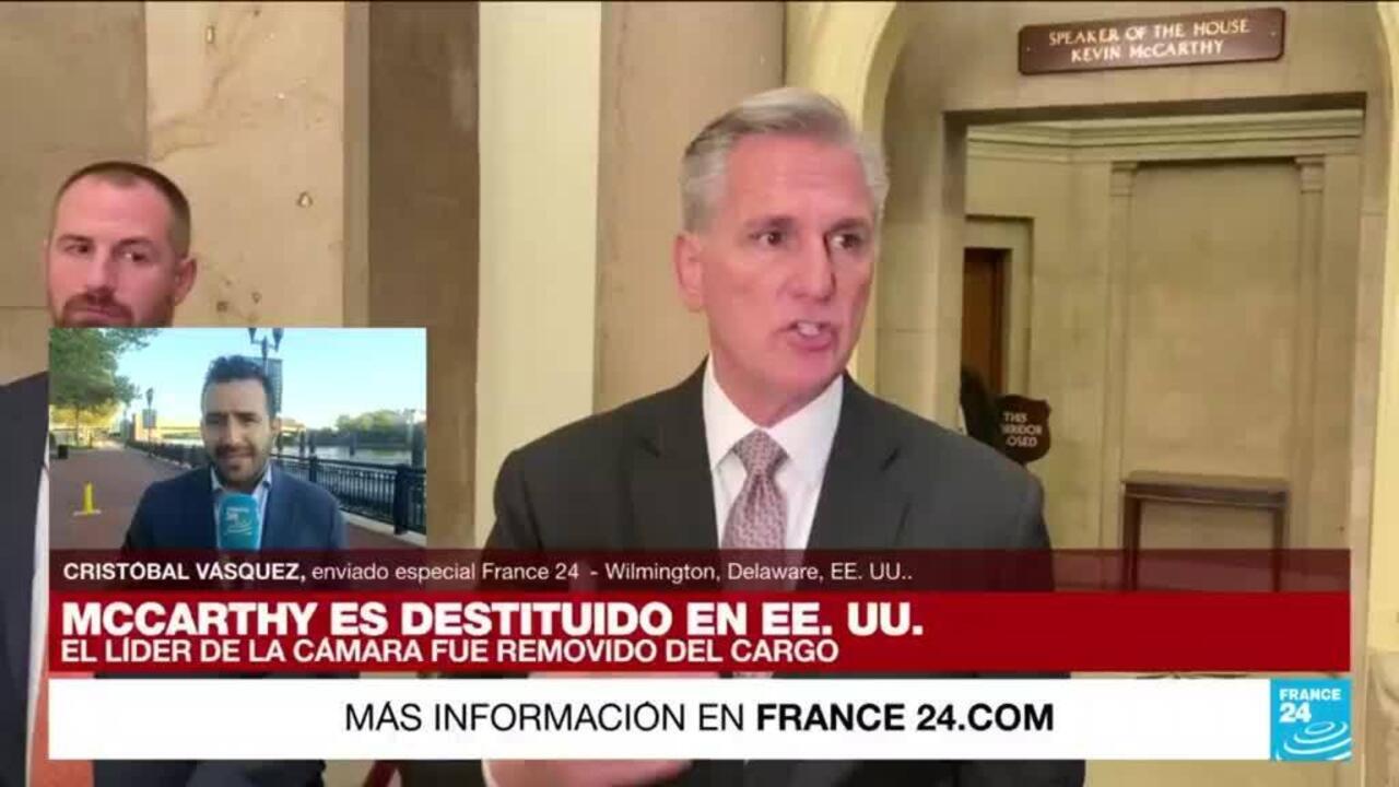Informe desde Wilmington: Kevin McCarthy es destituido como presidente ...