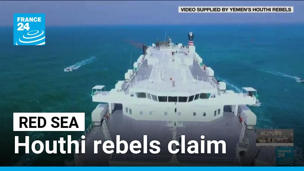 Houthi rebels claim responsibility for Red Sea container ship attack ...