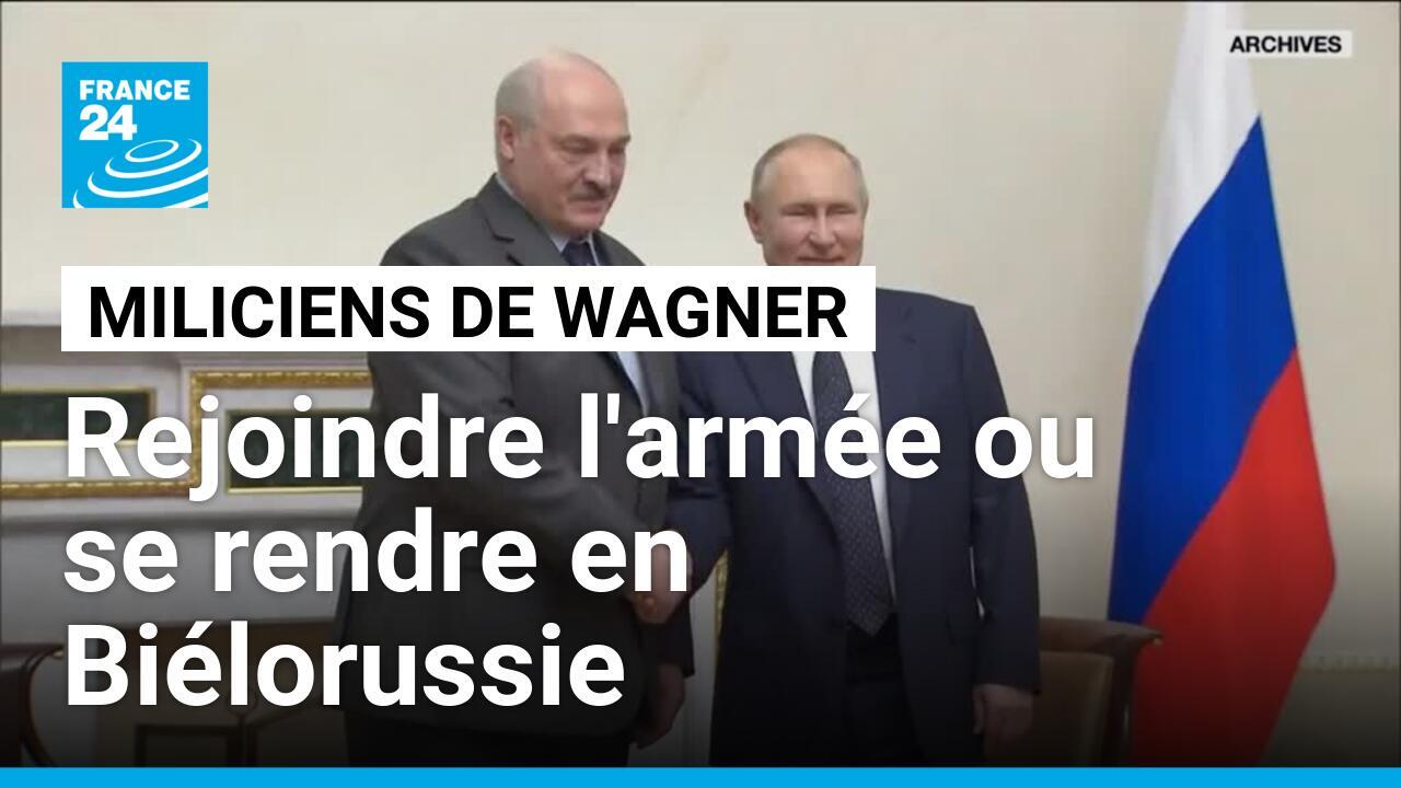 Que faire des miliciens de Wagner ? Poutine propose de rejoindre l ...