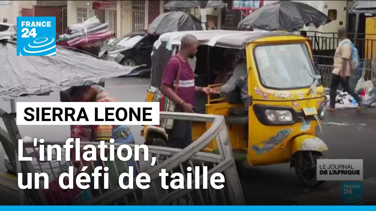 Sierra Leone : l'inflation, un défi de taille pour les années à venir ...
