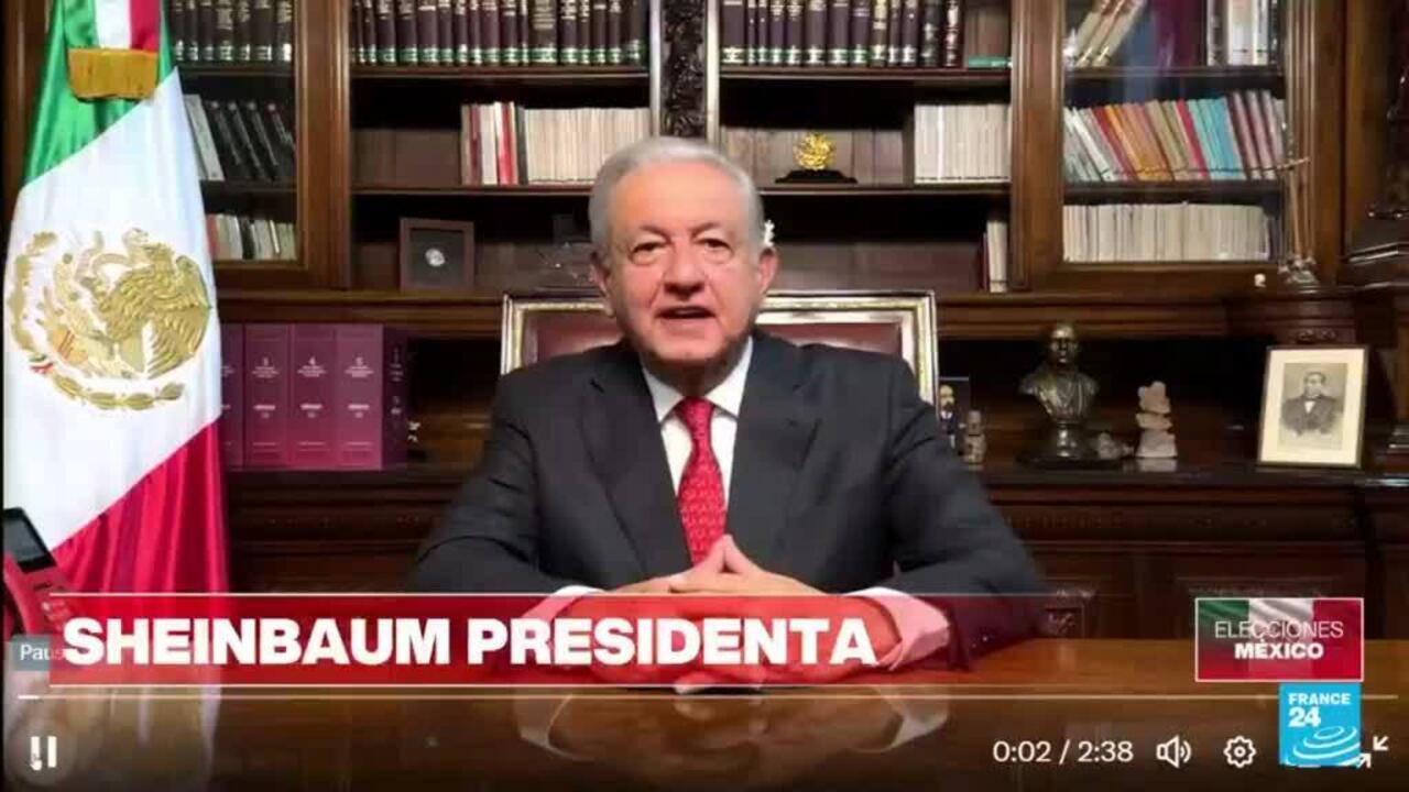AMLO: "Claudia va a ser la primera presidenta de México en 200 años" - France 24
