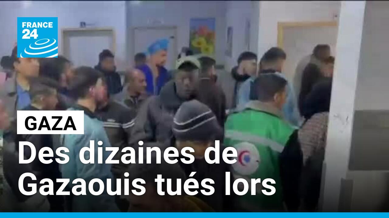 Gaza : plusieurs morts après des tirs israéliens lors d'une ...