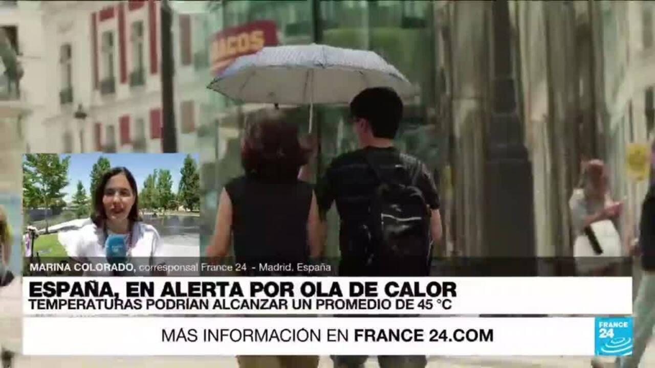 Informe desde Madrid: alerta roja en varias regiones de España por altas temperaturas - France 24