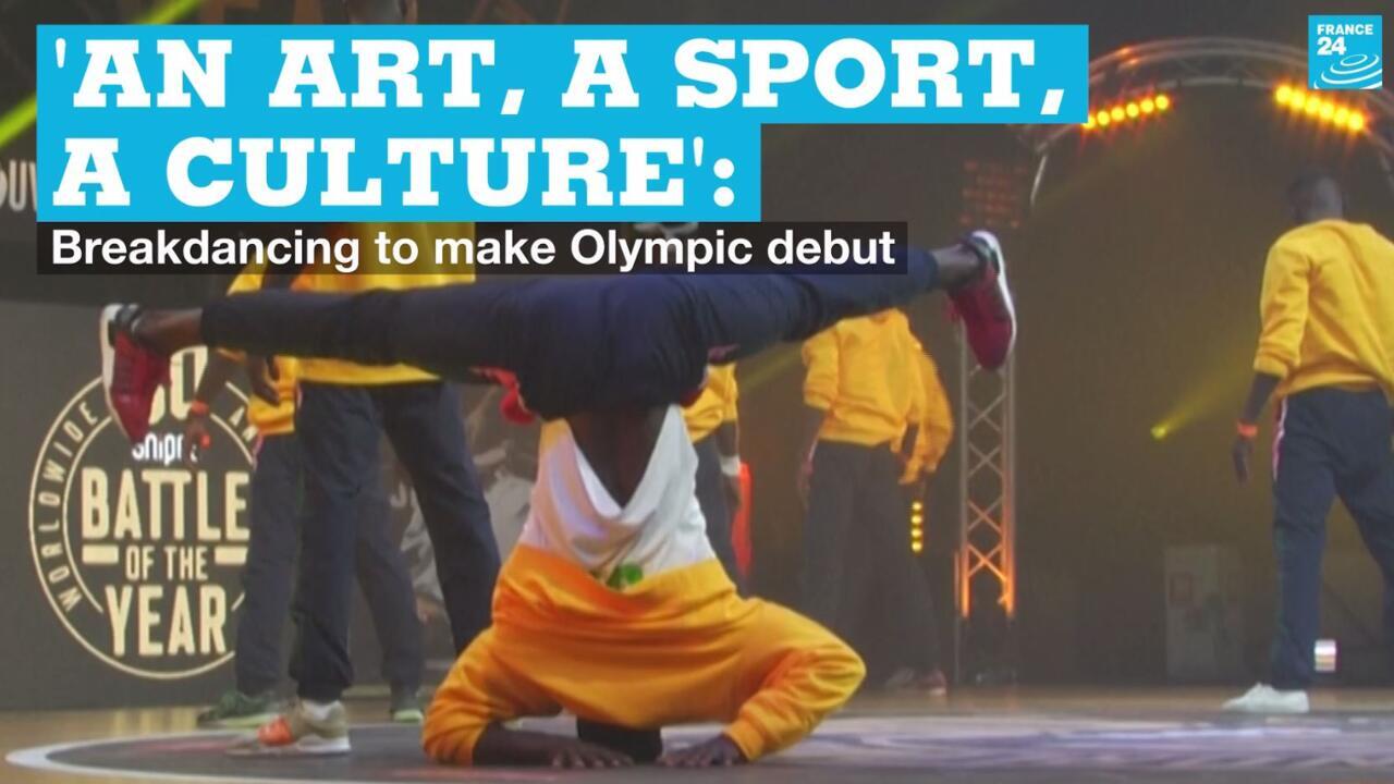 'An art, a sport, a culture': Breakdancing to make Olympic debut