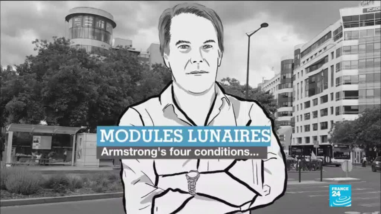 Lunar Modules episode 2: Armstrong's four conditions - France 24