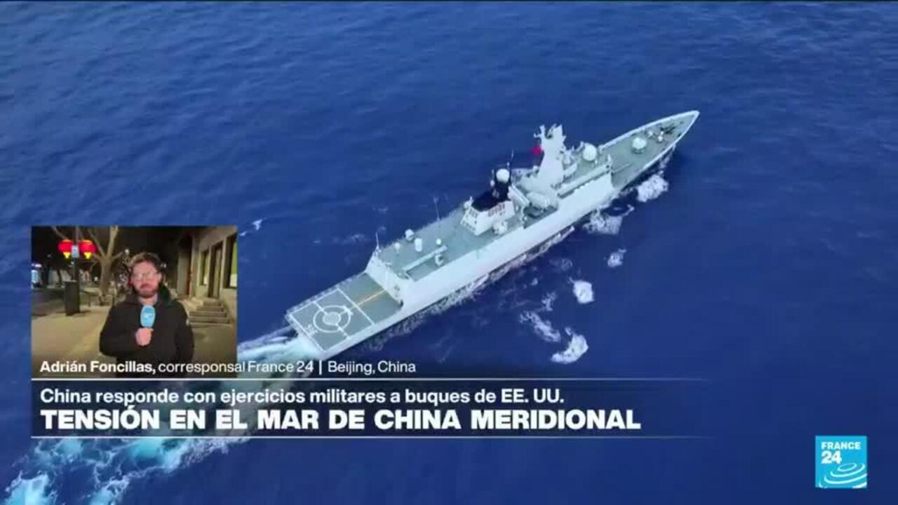 Informe desde Beijing: EE. UU. realiza ejercicios militares en mar ...