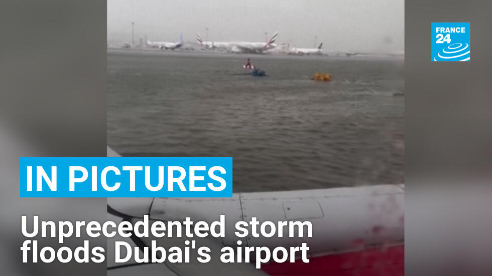 In pictures: Unprecedented storm floods Dubai's airport - France 24