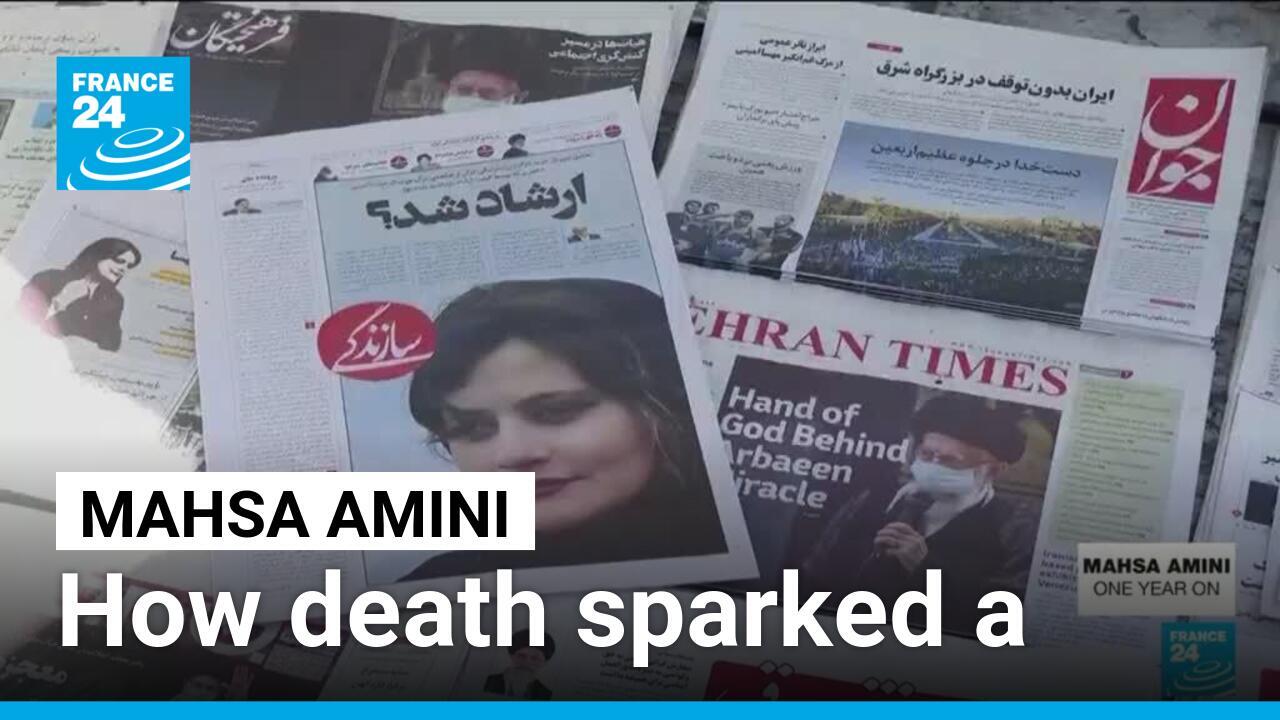 Iran: How Mahsa Amini’s death sparked a wave of protests - France 24