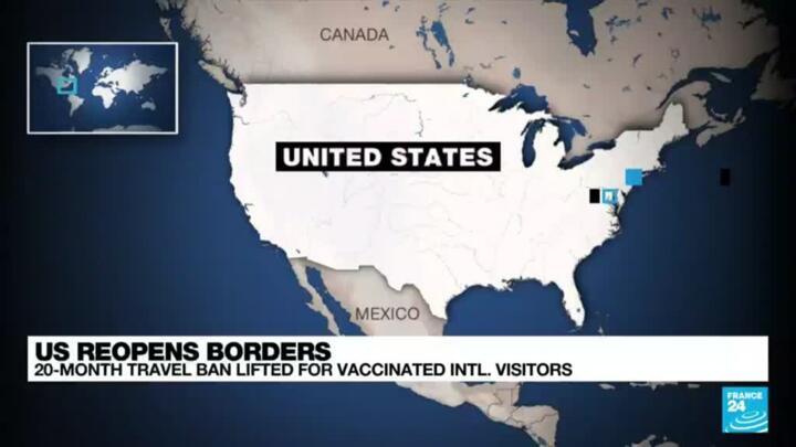 US finally reopens land and air borders after 20 months - France 24
