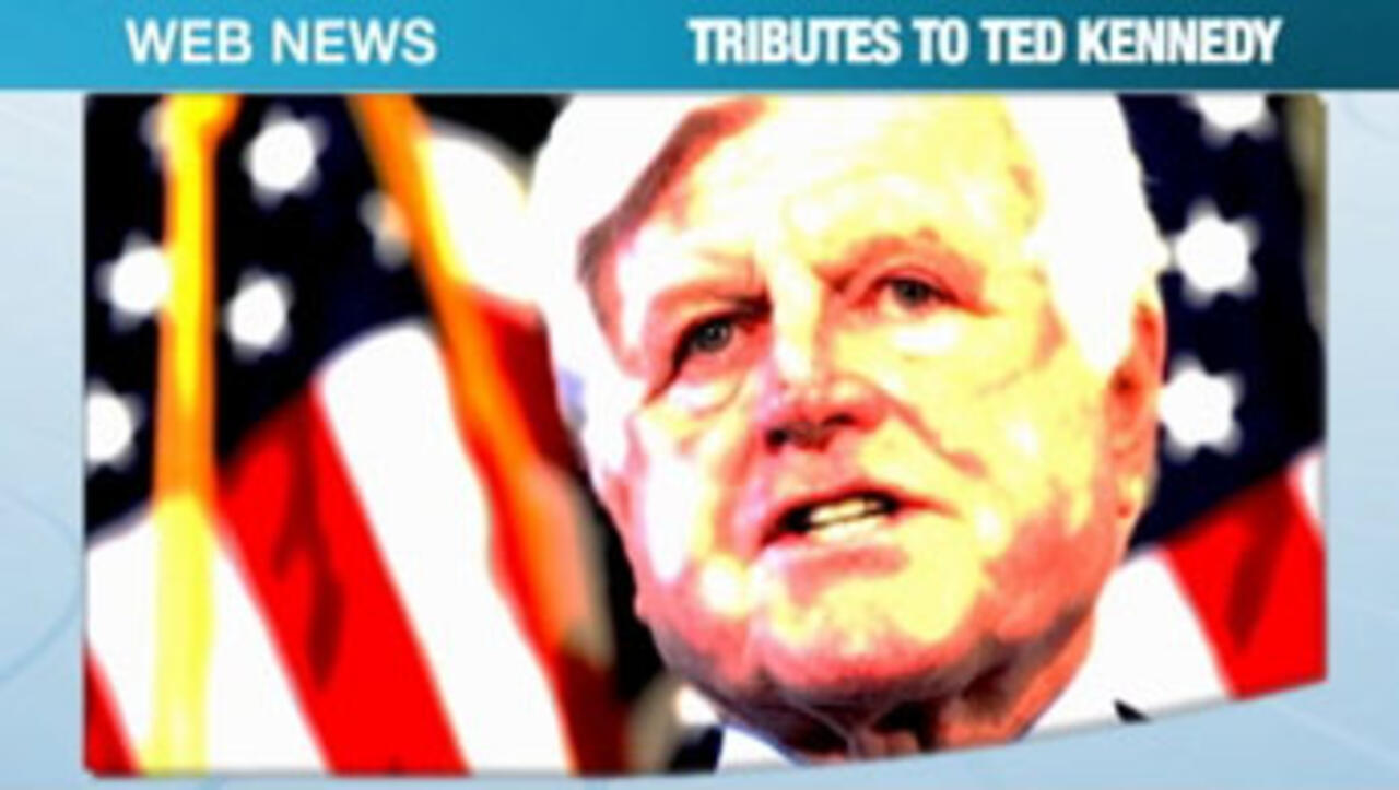 Tributes to Senator Ted Kennedy flood in
